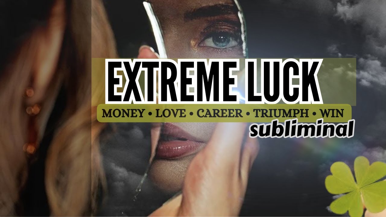 ULTIMATE GOOD LUCK SUBLIMINAL ⛰ very potent ⛰ - YouTube