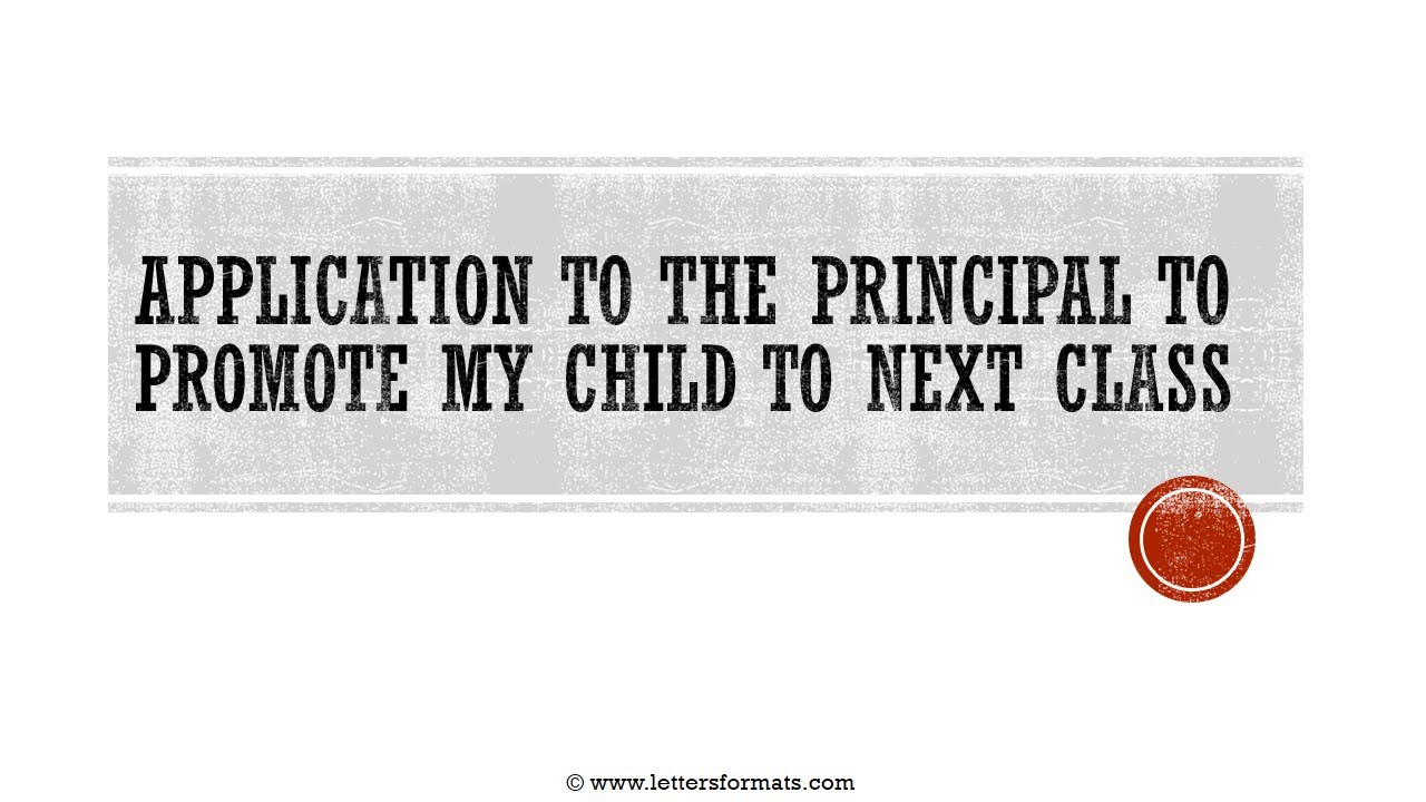 How to Write a Letter to Principal for Promotion to Next Class - YouTube