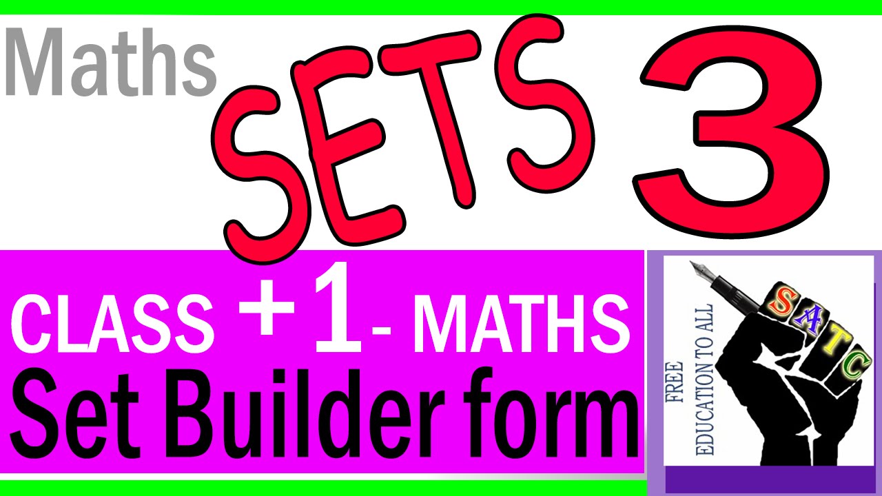 Sets Mathematics KERALA/CBSE Class X1 Part 3 (Set Builder form) Maths ...