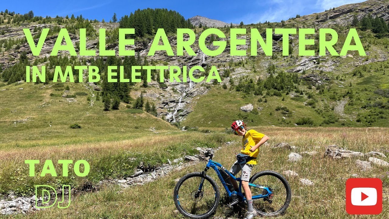 Valle argentera in mtb bike elettrica tato dj - YouTube