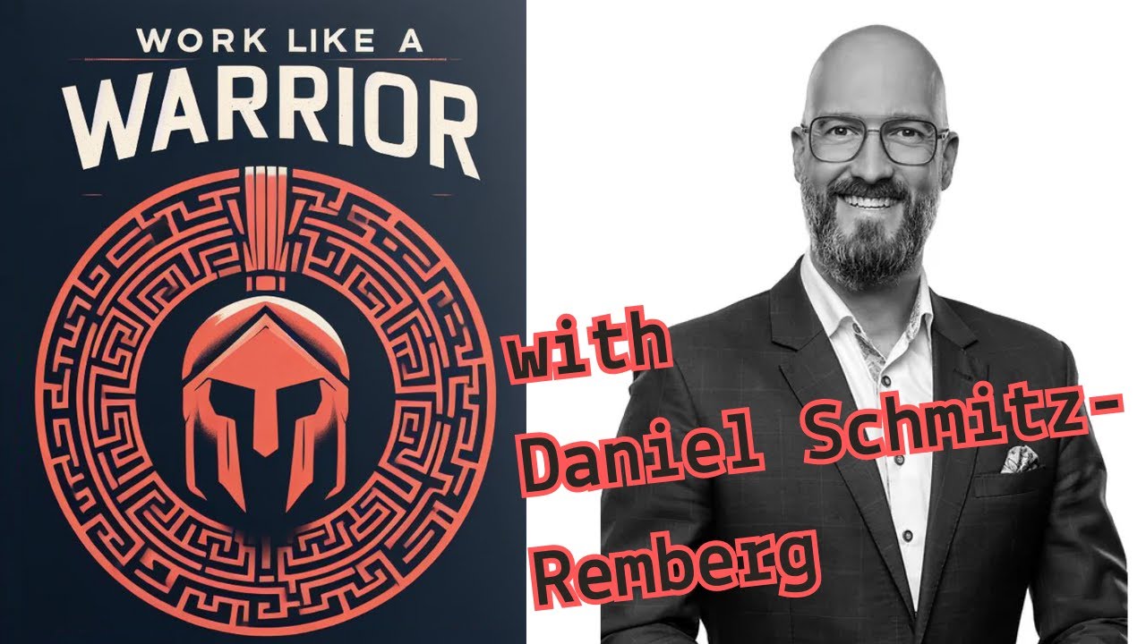 A conversation w/ Daniel Schmitz-Remberg: Embodying the #Warrior spirit ...