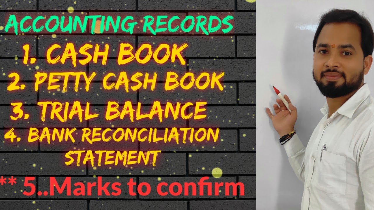 Accounting records Trial balance, Cash Book, and Bank Reconciliation ...