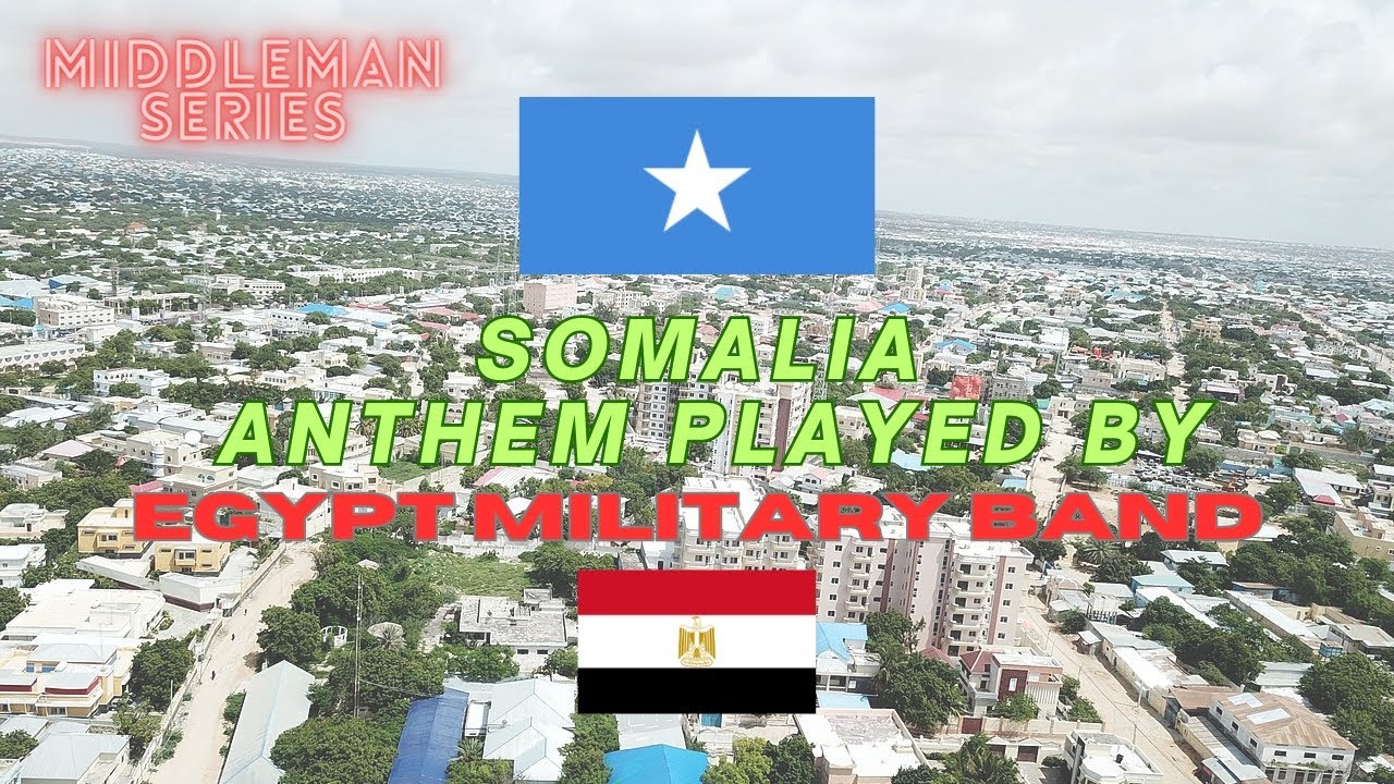 Somalia Anthem played by Egypt - YouTube