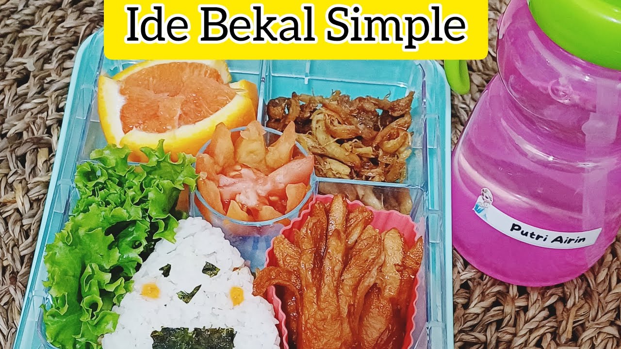 IDE BEKAL MAKAN ANAK SEKOLAH|BEKAL SIMPLE - YouTube
