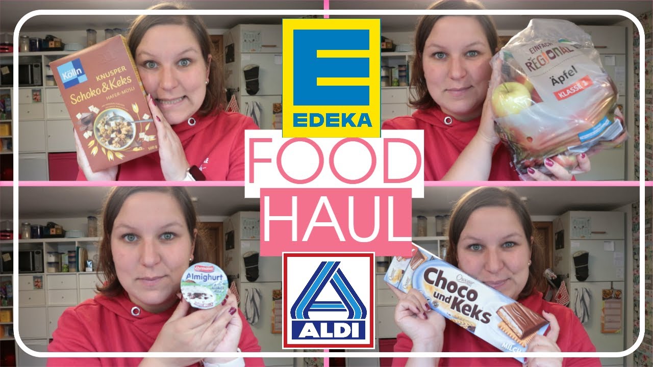 FOOD HAUL | ALDI + Edeka | Naschkram ohne ENDE😍 | Schumsmaus - YouTube