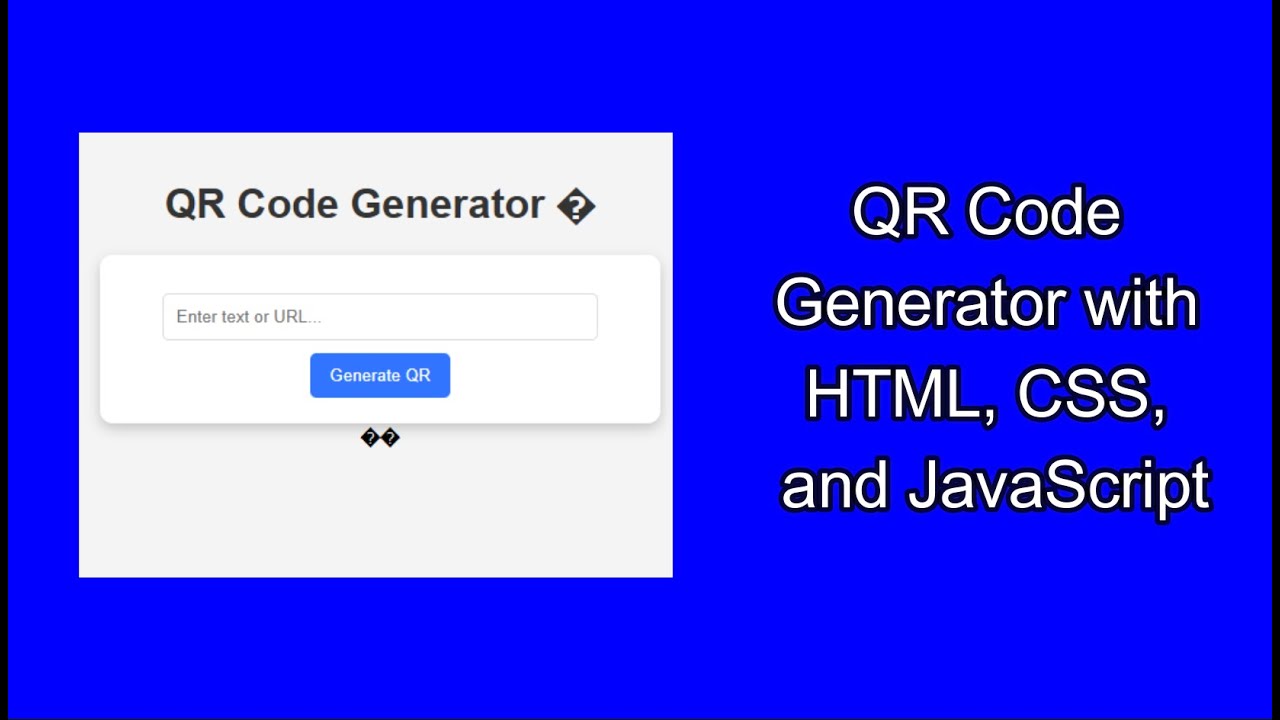 QR Code Generator with HTML, CSS, and JavaScript | Step-by-Step Guide 📱 ...
