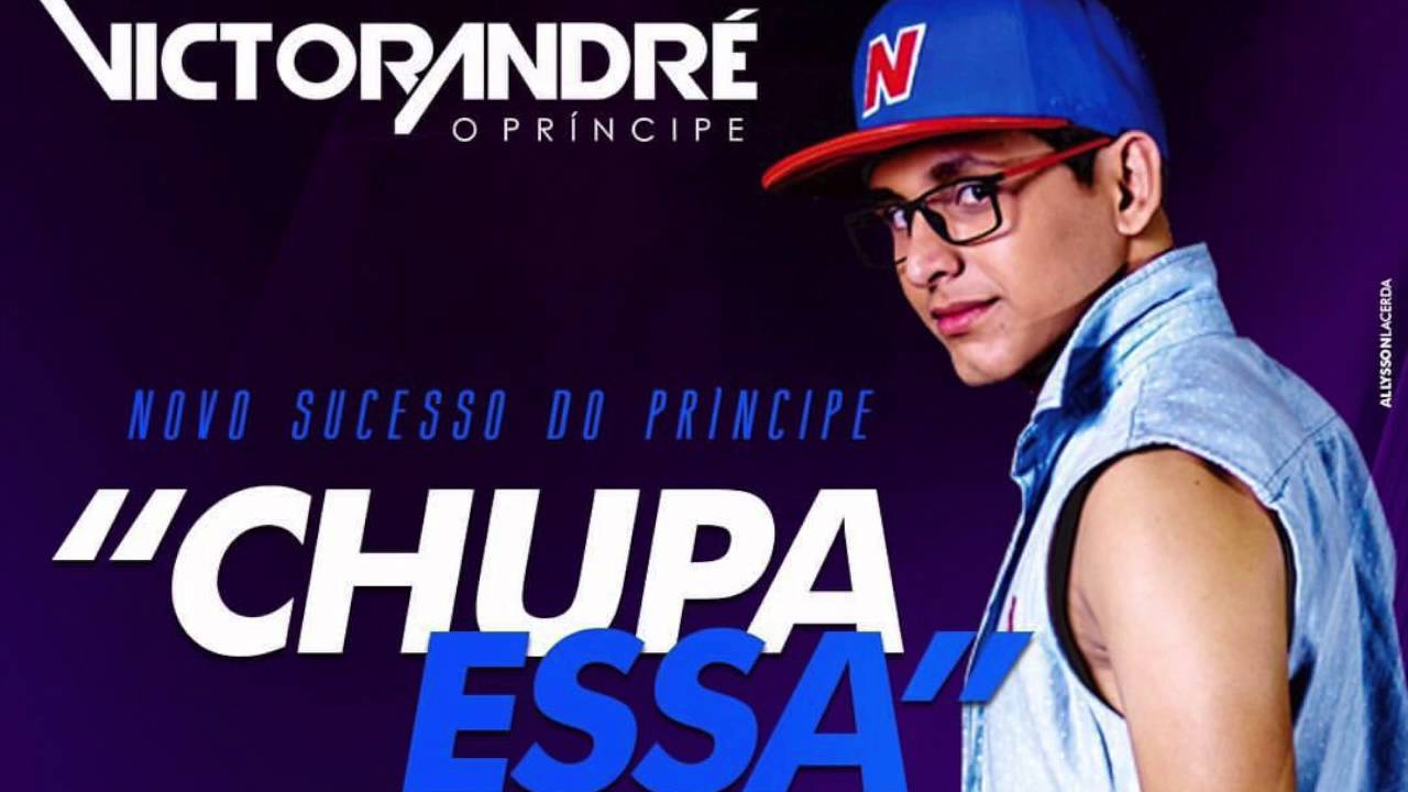 Chupa Essa - Victor Andre - YouTube