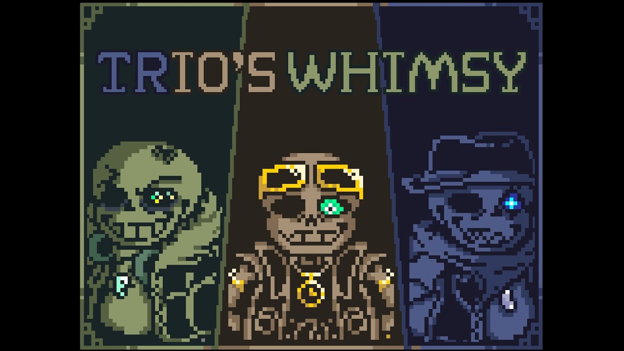 UnderTale: A Trio's Whimsy - YouTube