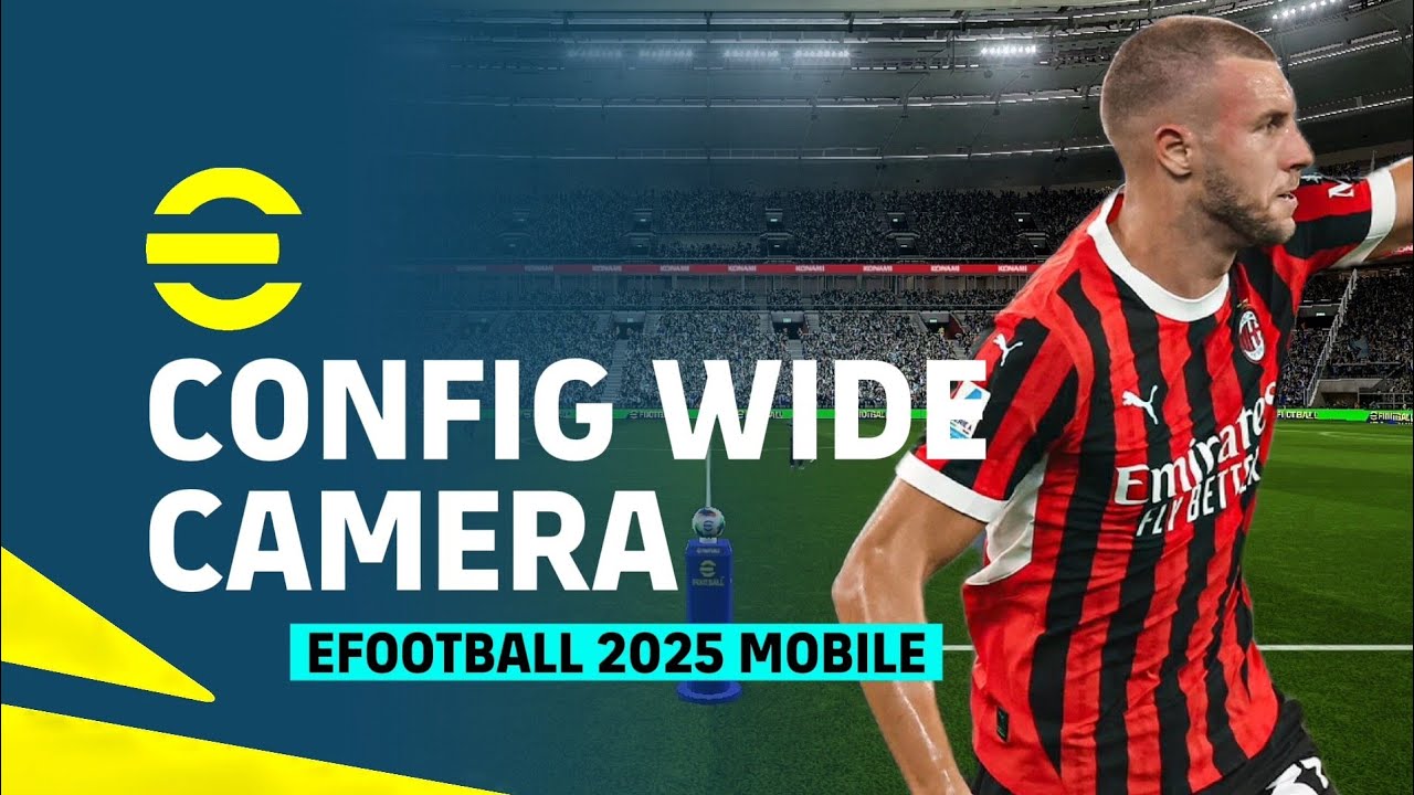 Config System Wide Camera eFootball - eFootball 2024 Mobile - YouTube