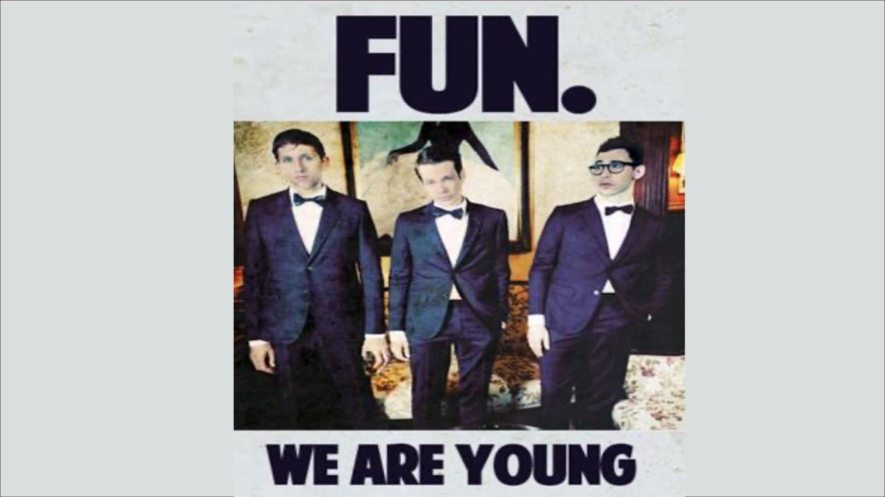 We Are Young - Fun (Lyrics) - YouTube