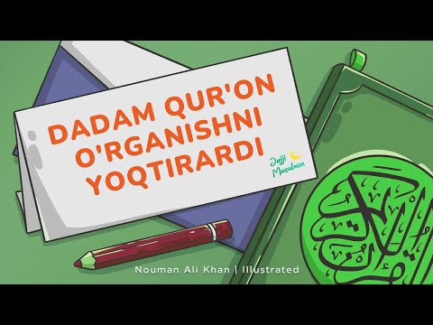 No'mon Alixon - Dadam Qur'on o'qishni yoqtiradi (farzand tarbiyasi)