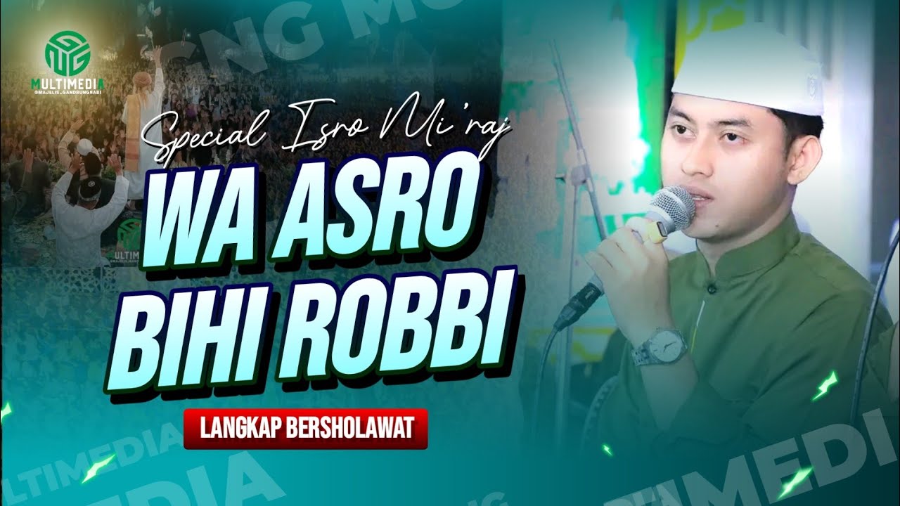 🔴 SPESIAL ISRO MIROJ II WA ASRO BIHI II LANGKAP BERSHOLAWAT - YouTube