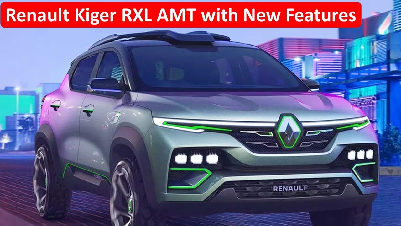 All New Renault Kiger RXL AMT | Renault Kiger RXL AMT with Feature and ...