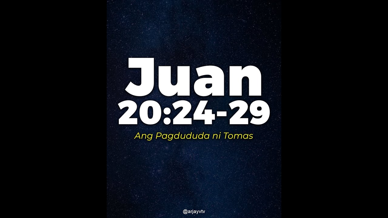 John 20:24-29 | Thomas the Doubter | ARJAYV TV - YouTube