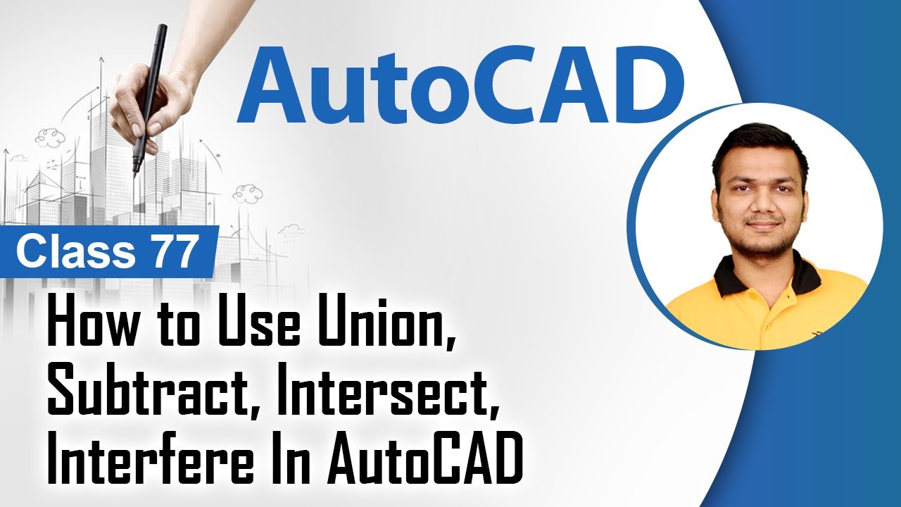 How To Use Union subtract intersect Interfere In AutoCAD Solid how-to-use-union-subtract-intersect-interfere-in-autocad-solid