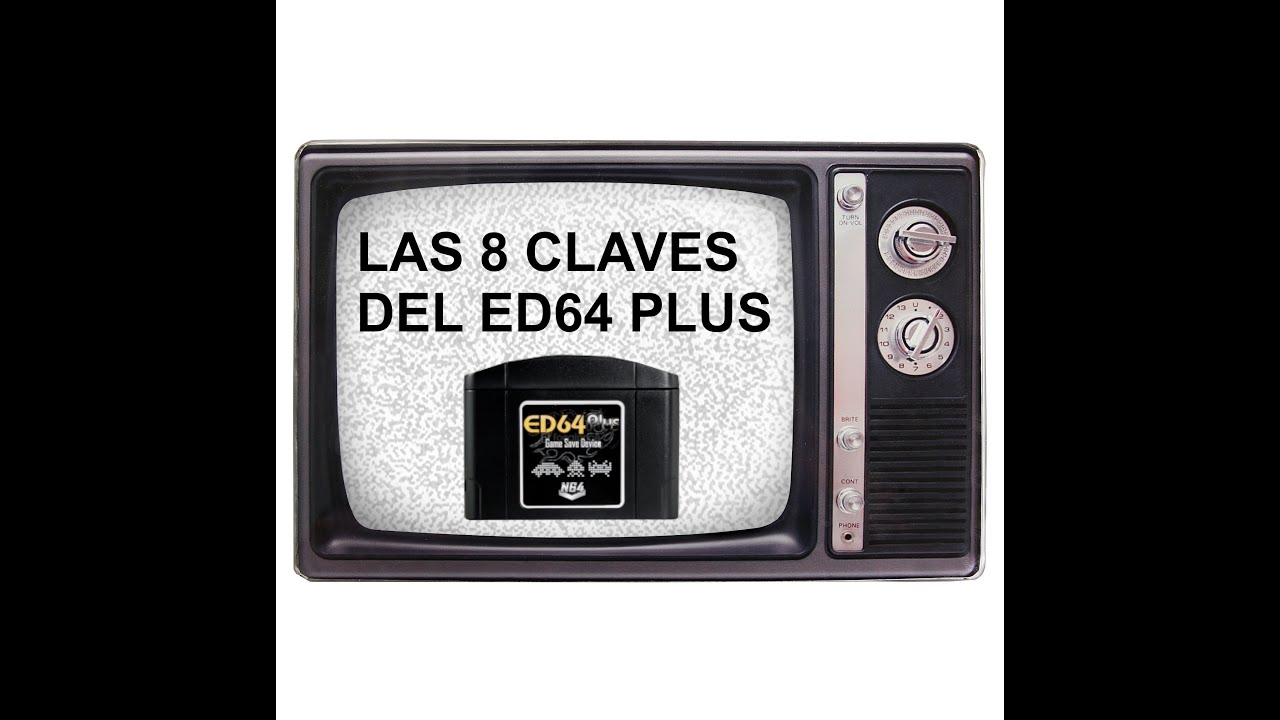 Las 8 CLAVES del ED64 PLUS PARA N64🚨 340 JUEGOS en 1 🤩 - YouTube