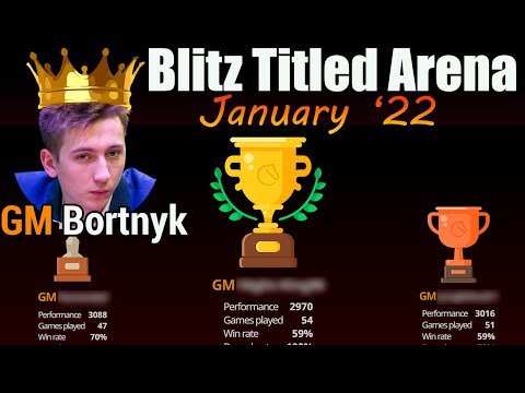 Oleksandr Bortnyk | Lichess Blitz Titled Arena | Blitz chess 3+0 | 08 ...