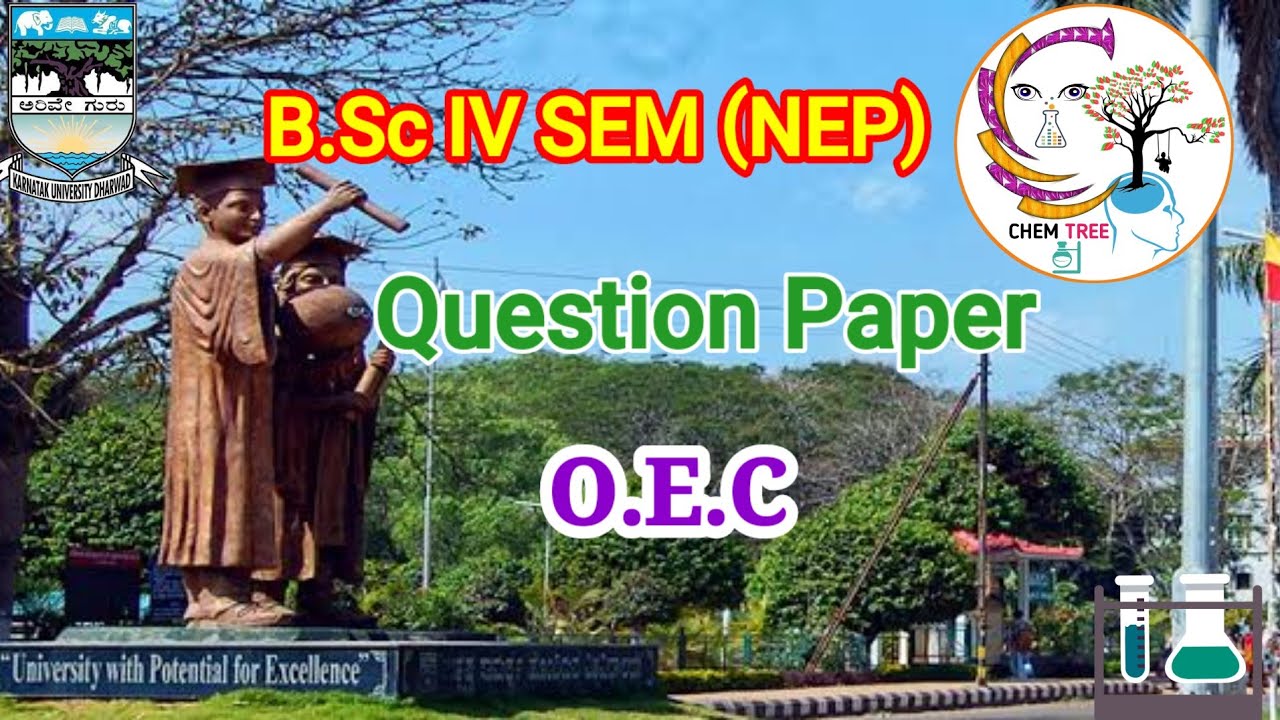 KUD B.Sc IV Sem OEC Chemistry question paper #bscnotes #bscchemistry # ...