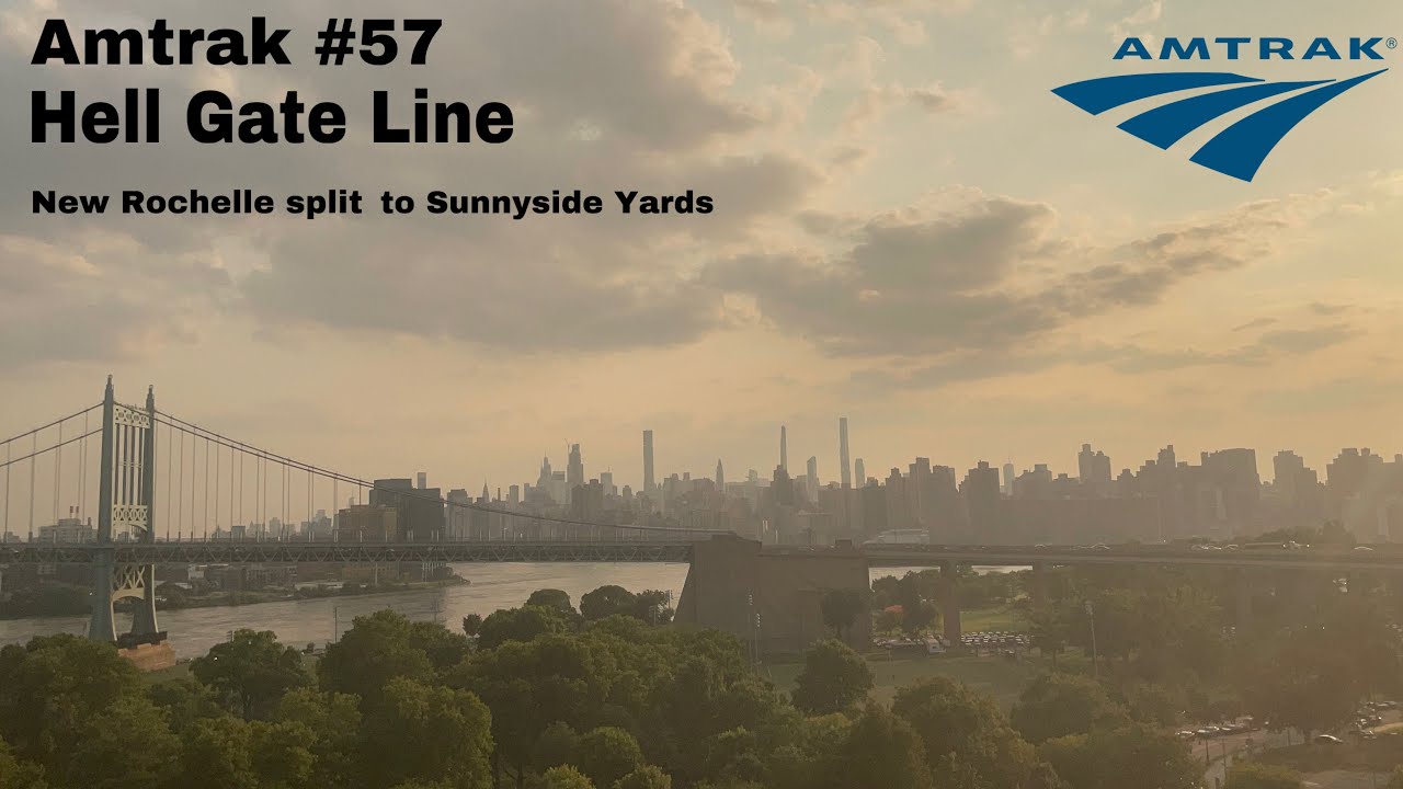 Amtrak #57 ride along the Hell Gate Line. 07/28/2024 - YouTube