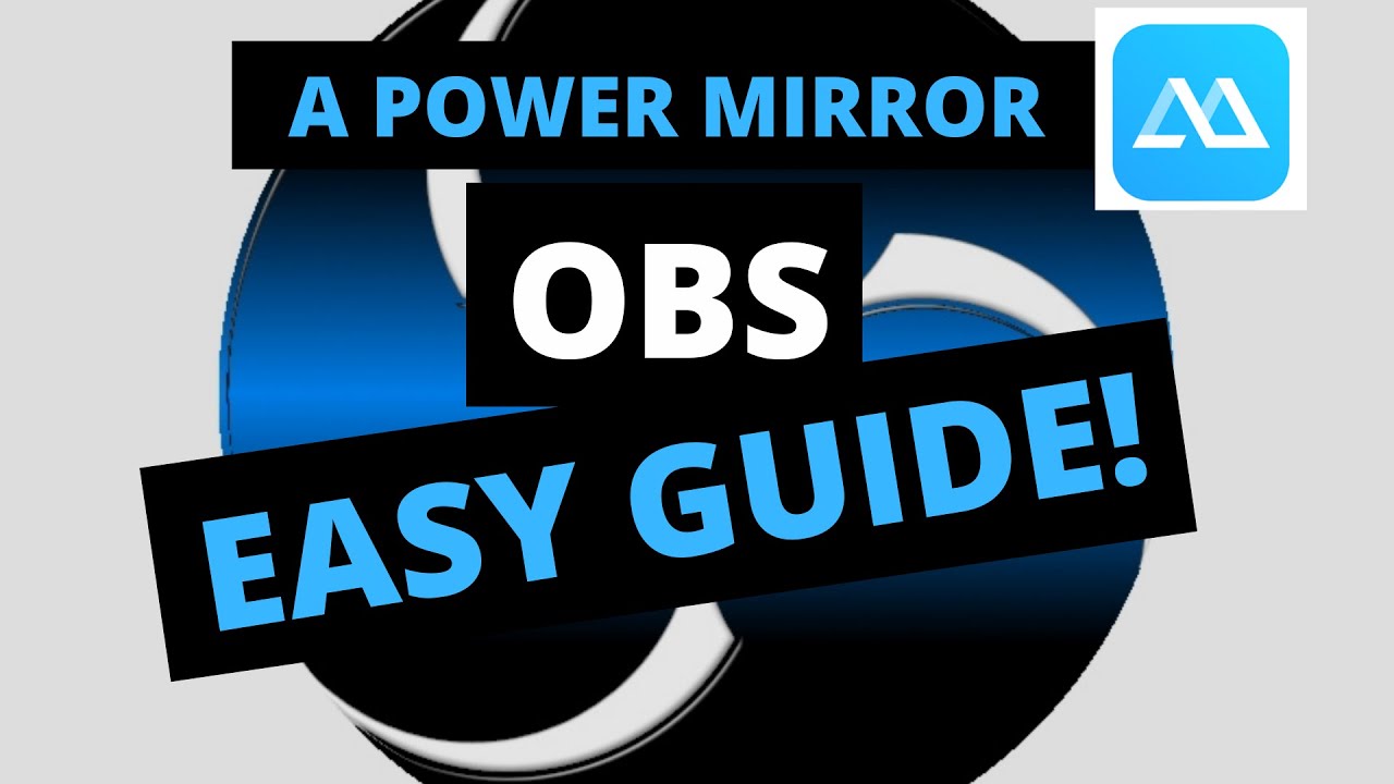OBS STUDIO / A POWER MIRROR TUTORIAL USING LAPTOP AND PC. HOW TO ...