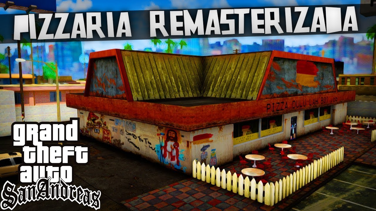Gta San - Pizzaria Remasterizada EM HD - YouTube
