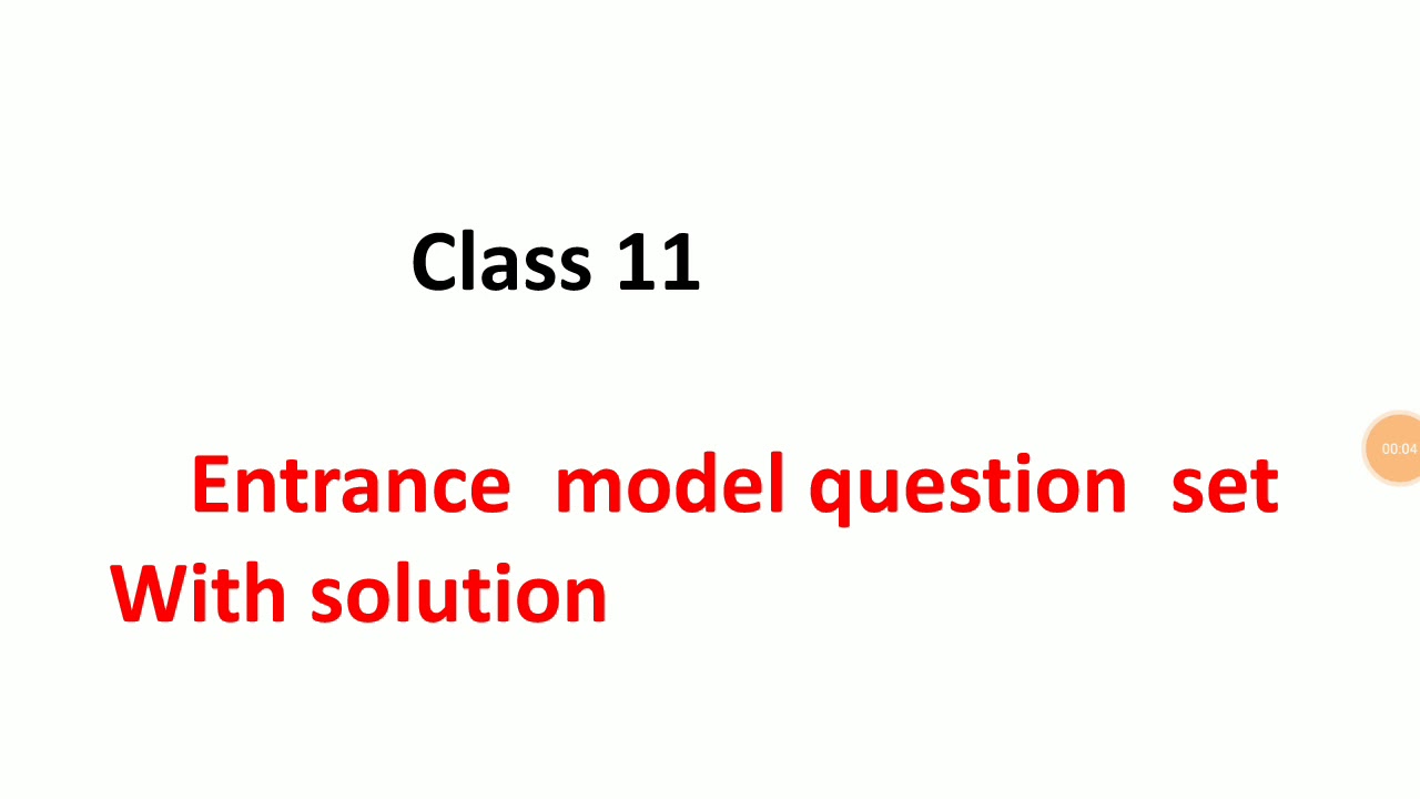 How to practice model question set for Class 11 entrance examinations ...