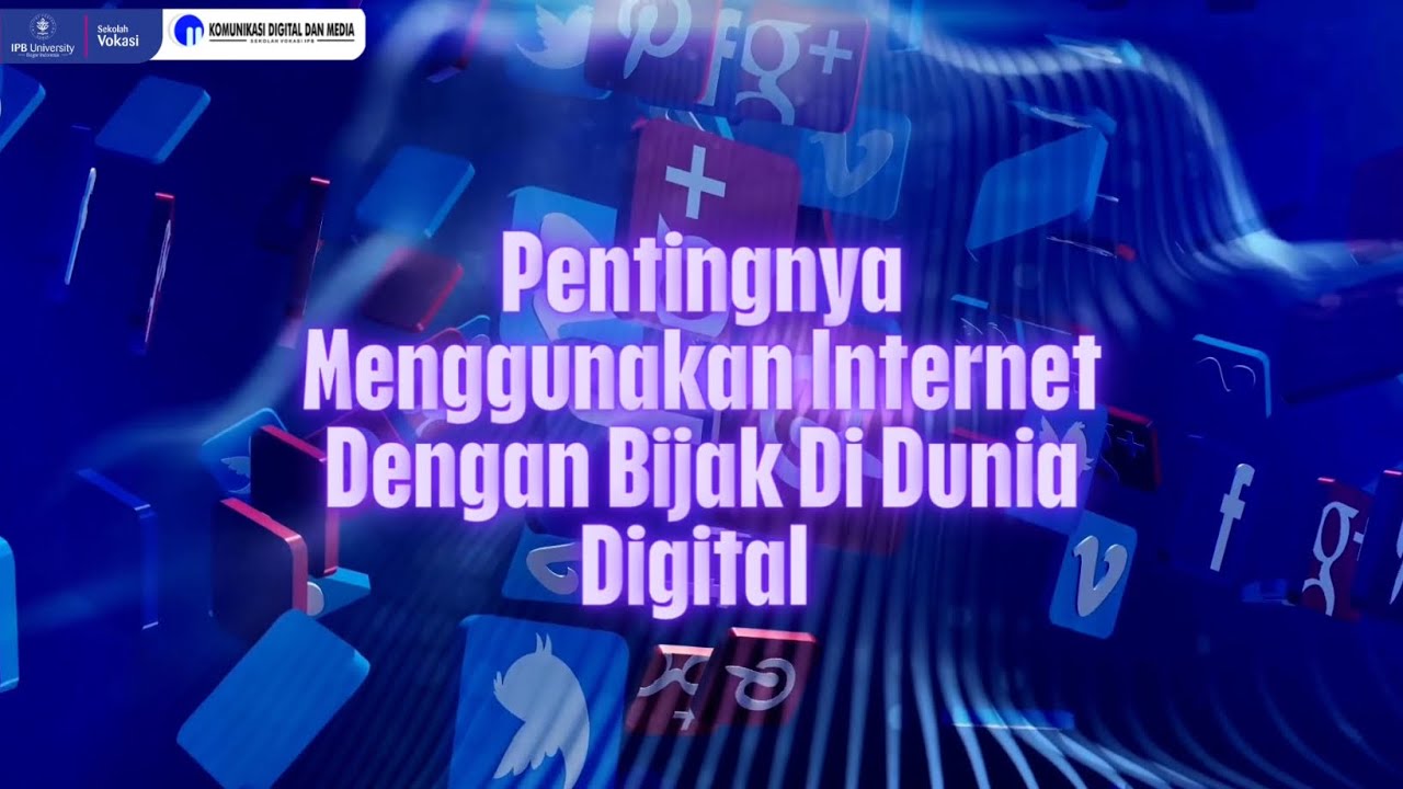 Pentingnya Menggunakan Internet Dengan Bijak Di Dunia Digital - Tugas ...