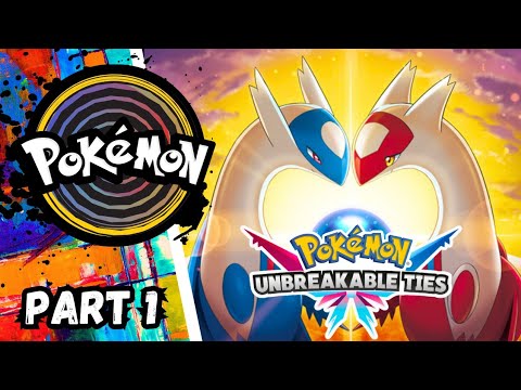 Pokemon Unbreakable Ties - Part 1 - YouTube