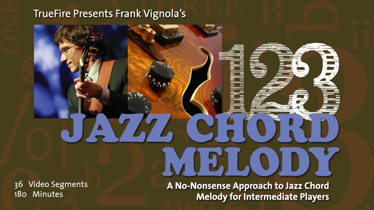1-2-3 Jazz Chord Melody - Intro - Frank Vignola - YouTube