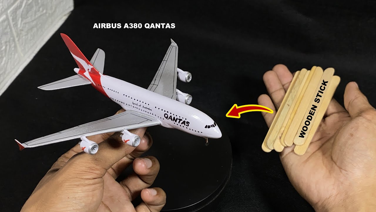 Making an Airplane model from wooden stick | Airbus A380 QANTAS - YouTube