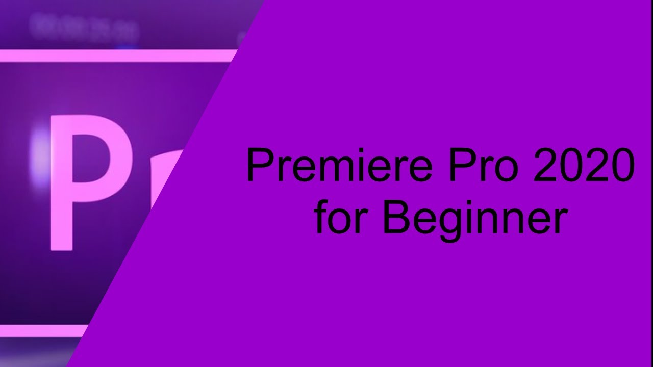 how to use premiere pro 2020 for beginner - YouTube