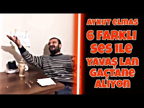 Aykut Elmas - yavaş lan gaçtane aliyon 6 farklı ses ile