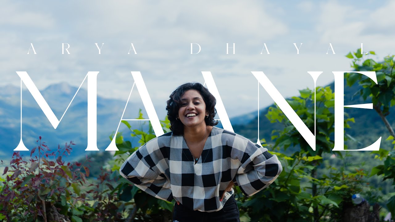 Maane | മാനേ | Arya Dhayal - YouTube