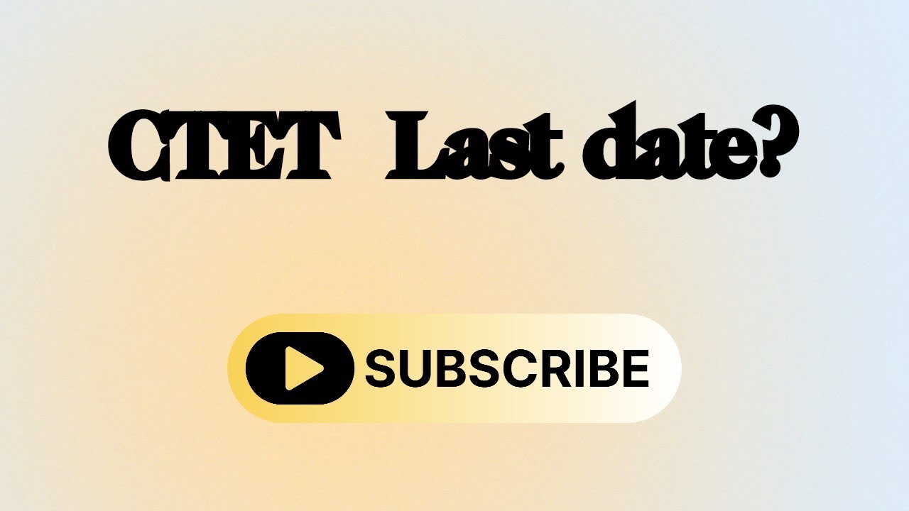 Ctet last date।। ctet 2023-24 last date extended।। CTET लास्ट डेट कब तक ...