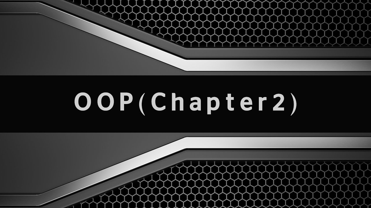 OOP (Chapter 2 p 1: How to create class & objects) - YouTube