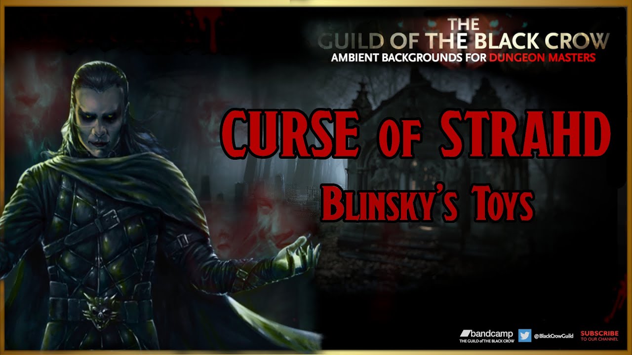 CURSE OF STRAHD D&D AMBIENCE | Blinksy's Toys - YouTube