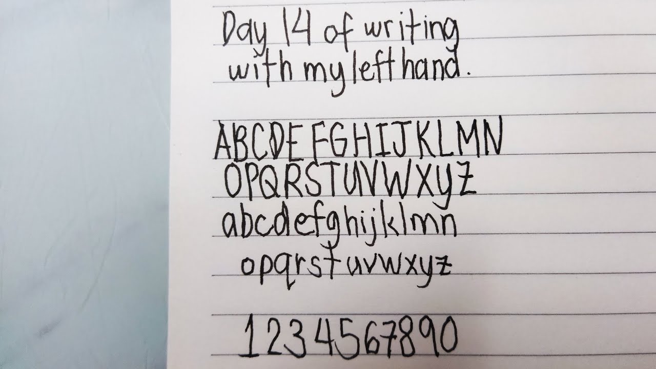 day 14 of writing with my left hand | learning to write with my non ...