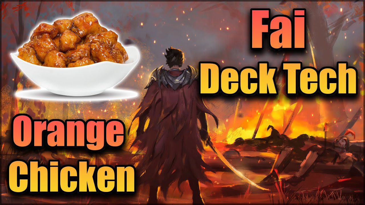 Fai Deck Tech 🍊 Orange Chicken 🐔 Aggro Emberblade 🍊 Flesh and Blood TCG ...