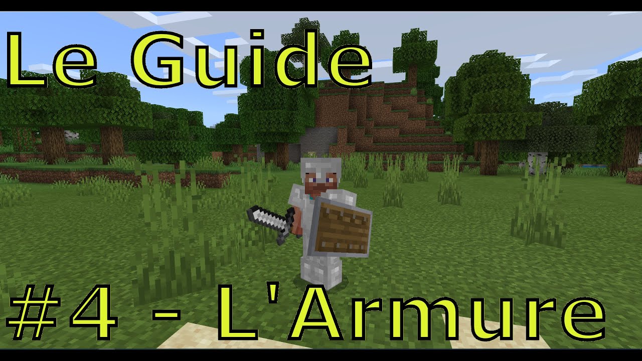 #4 L'Armure - Guide pour bien débuter à Minecraft - Console et Windows ...