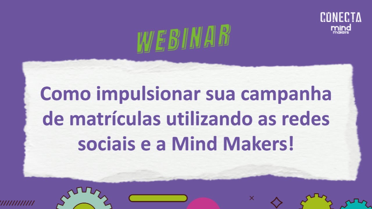 Como impulsionar sua campanha de matrículas utilizando as redes sociais e a Mind Makers! - YouTube