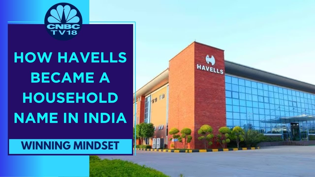 Havells India Limited's Anil Rai Gupta On How Havells Became A ...