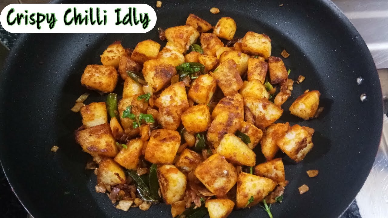 CRISPY CHILLI IDLY recipe in Tamil | Evening snack recipe | Idly recipe ...