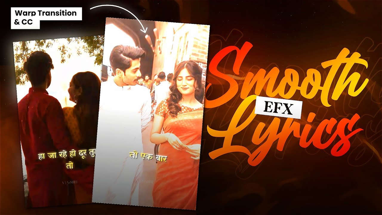Smooth EFX Transition with Lyrics | EFX Lyrical Video | Text animation ...