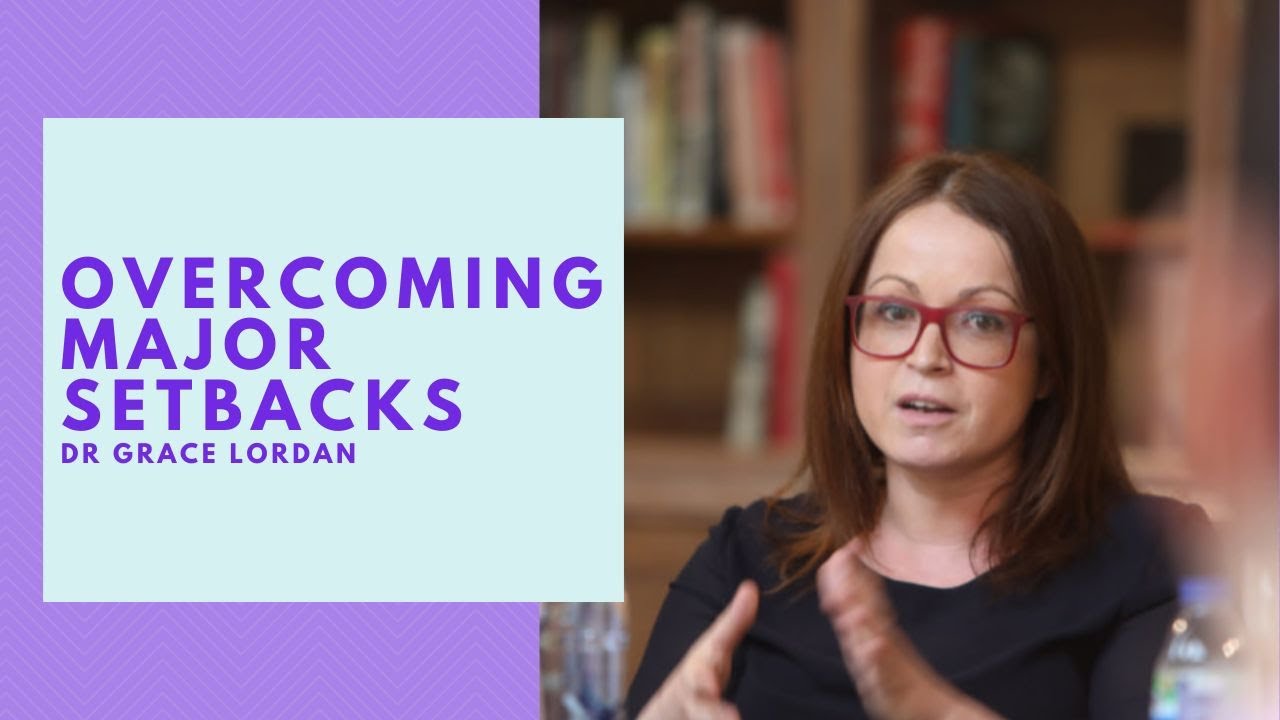 How to Deal with Major Life Blows and Be Resilient - Dr Grace Lordan # ...