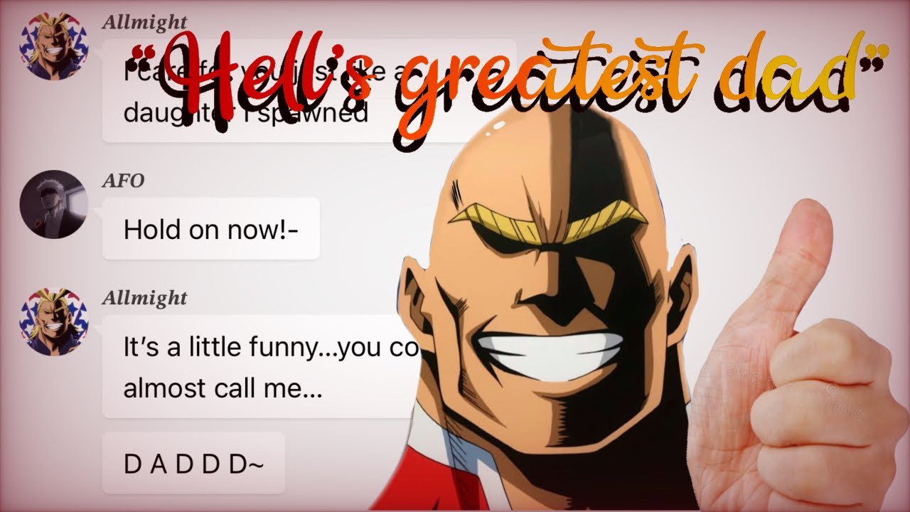 AFO COMES TO VISIT!!! [] Hells greatest dad [] MHA x hazbin hotel [] Ep ...