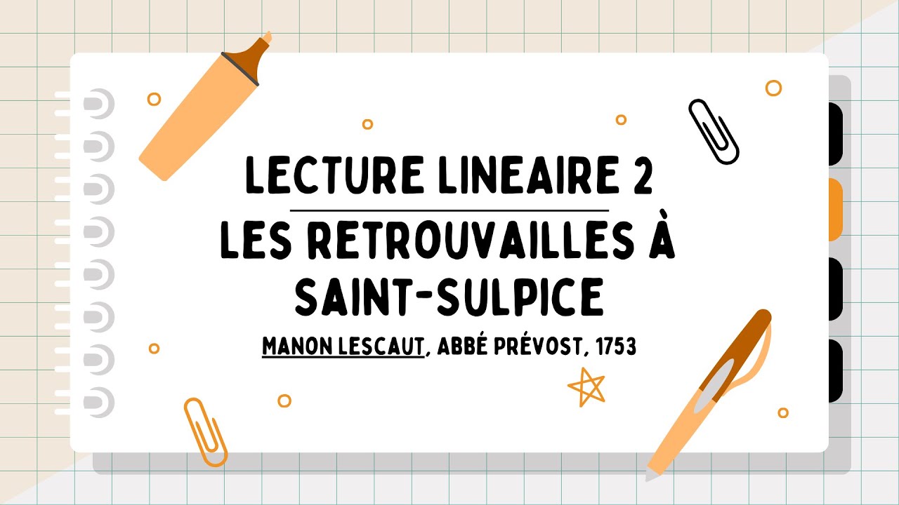 Les retrouvailles à Saint-Sulpice | Lecture linéaire n°2 | Le Roman et ...