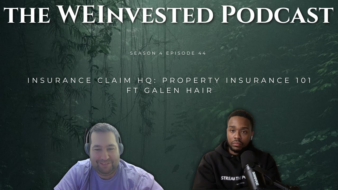 Insurance Claim HQ: Property Insurance 101 ft Galen Hair - YouTube