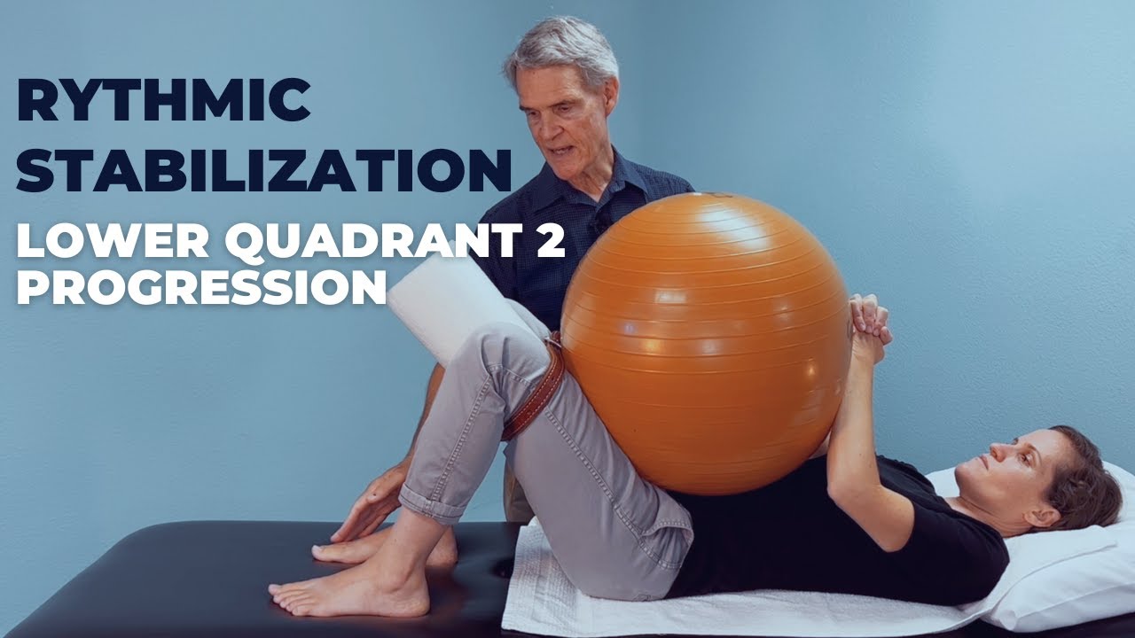 Rhythmic Stabilization - Lower Quadrant 2 - Progression - YouTube