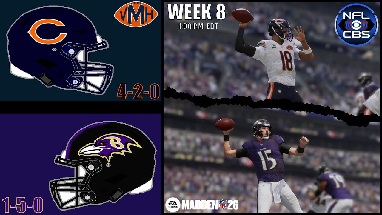 Bears vs. Ravens | Week 8 - Simulations | Madden NFL 26 Franchise Mode ...