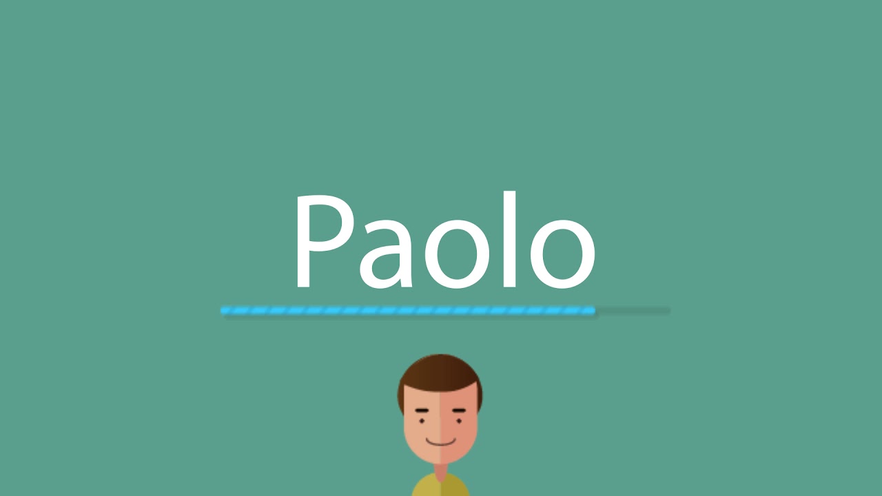 Paolo pronunciation - YouTube